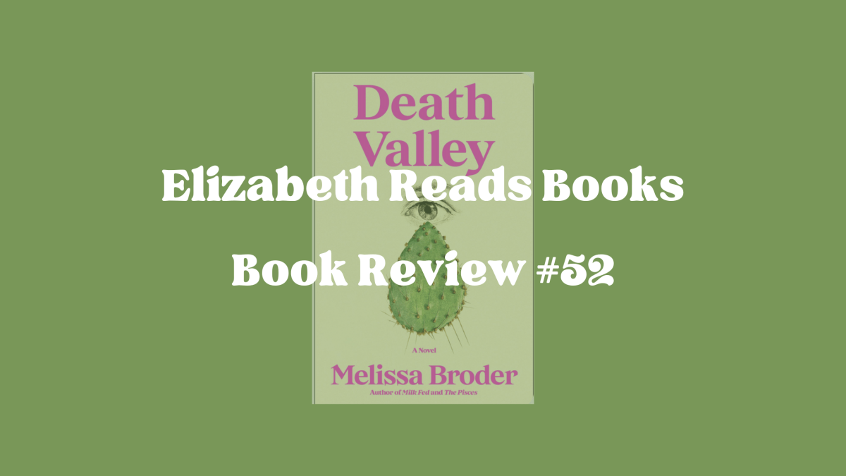 Book Review #52: Death Valley by Melissa Broder (2023) – Elizabeth ...